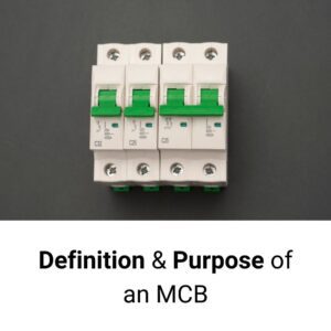 What Is an MCB in an Electrical Circuit? – Guide | Axiom Controls